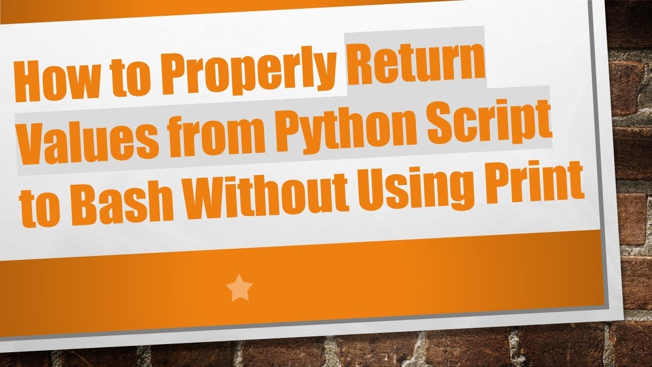 How to Properly Return Values from Python Script to Bash Without Using Print