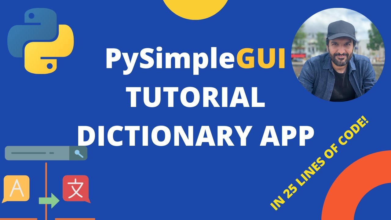 PySimpleGUI Tutorial - Dicionary App project for beginners