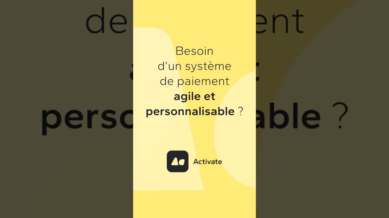 Payplug Activate - Déployez le paiement à votre façon