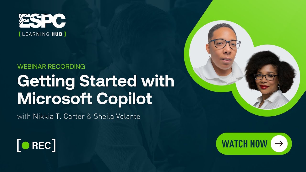 [Copilot Week] Getting Started with Microsoft Copilot - ESPC Conference, 2025