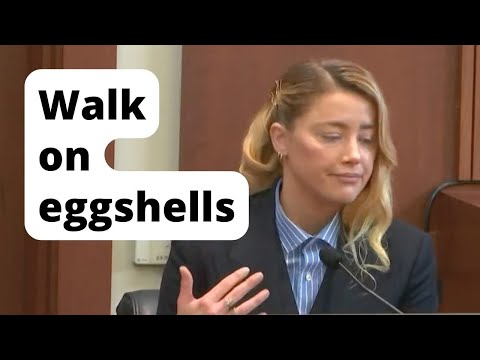 Learn English idioms with Amber Heard: Walk on eggshells