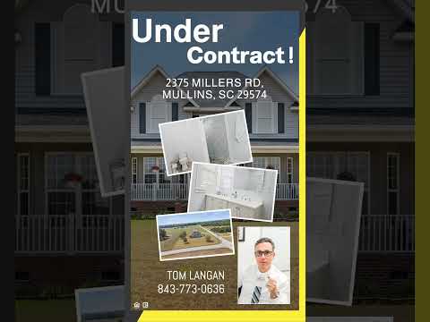 Under Contract! 2375 MILLERS RD MULLINS, SC 29574