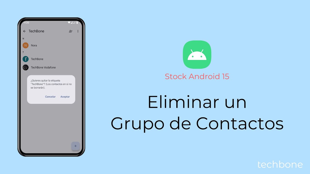 Eliminar un Grupo de Contactos [Android 15]