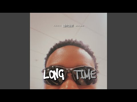 Long Time.