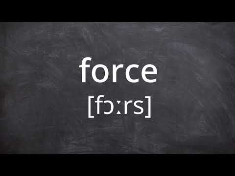 FORCE Pronunciation in American English