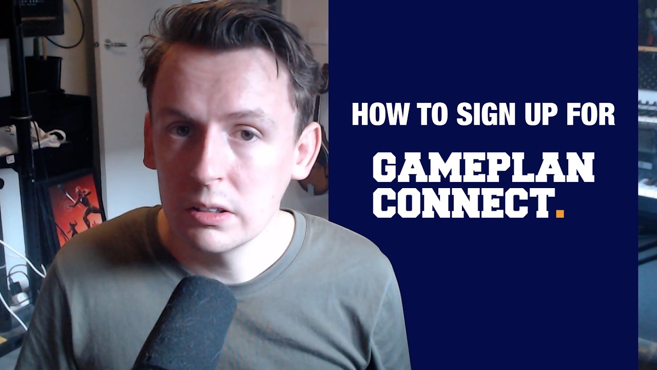 How to Sign Up to Gameplan Connect