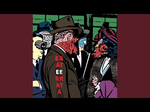 #15: Erase Errata – “Lost Weekend” – The Noise Made By People