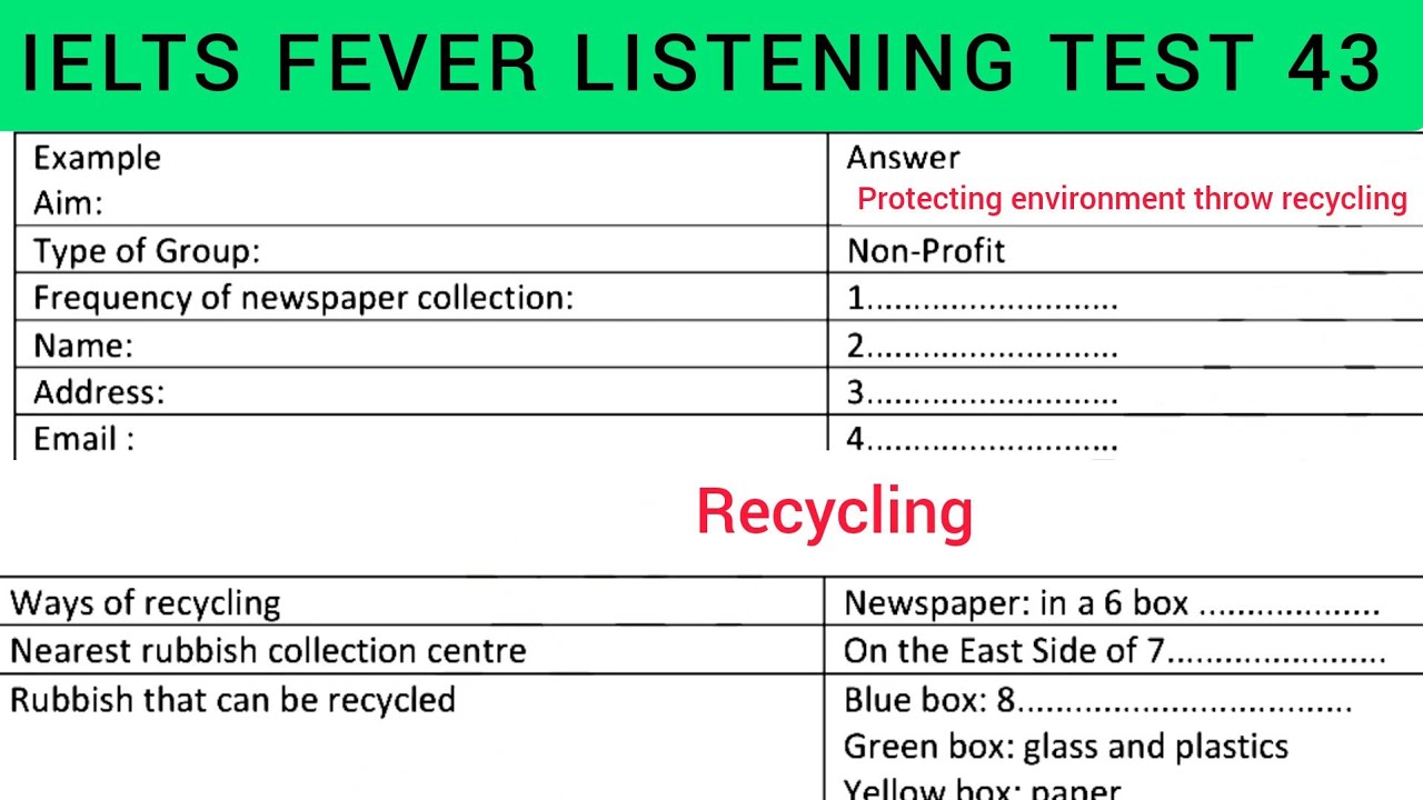 Ielts fever listening test 43 | Protecting environment throw recycling | Recycling