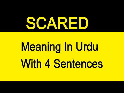 SCARE MEANING IN URDU WITH SENTENCES