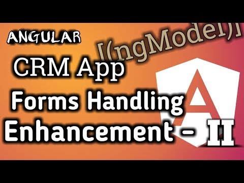 Learn Angular Tutorial Data Bindings Forms Handling | CRM App Enhancement Part II - Mind Luster