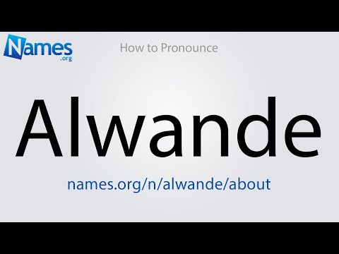 How to Pronounce Alwande