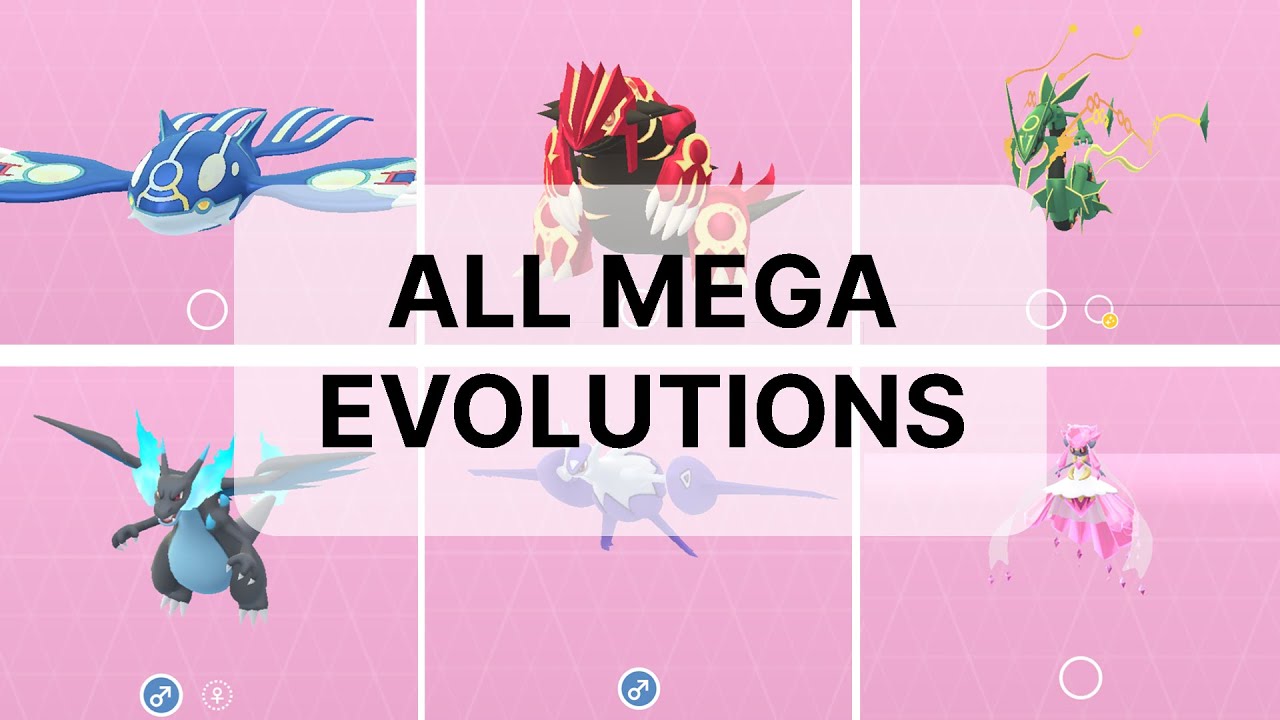 Every MEGA EVOLUTION In Pokémon GO!