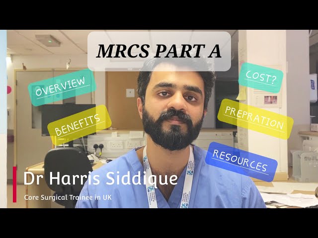 Essential Guide to MRCS Part A Examination: Preparation, Resources, and ...