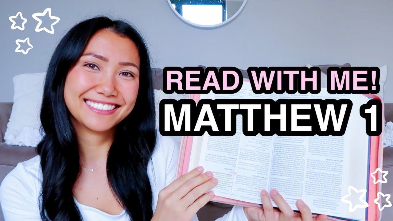 BIBLE STUDY WITH ME | Matthew 1 ♡