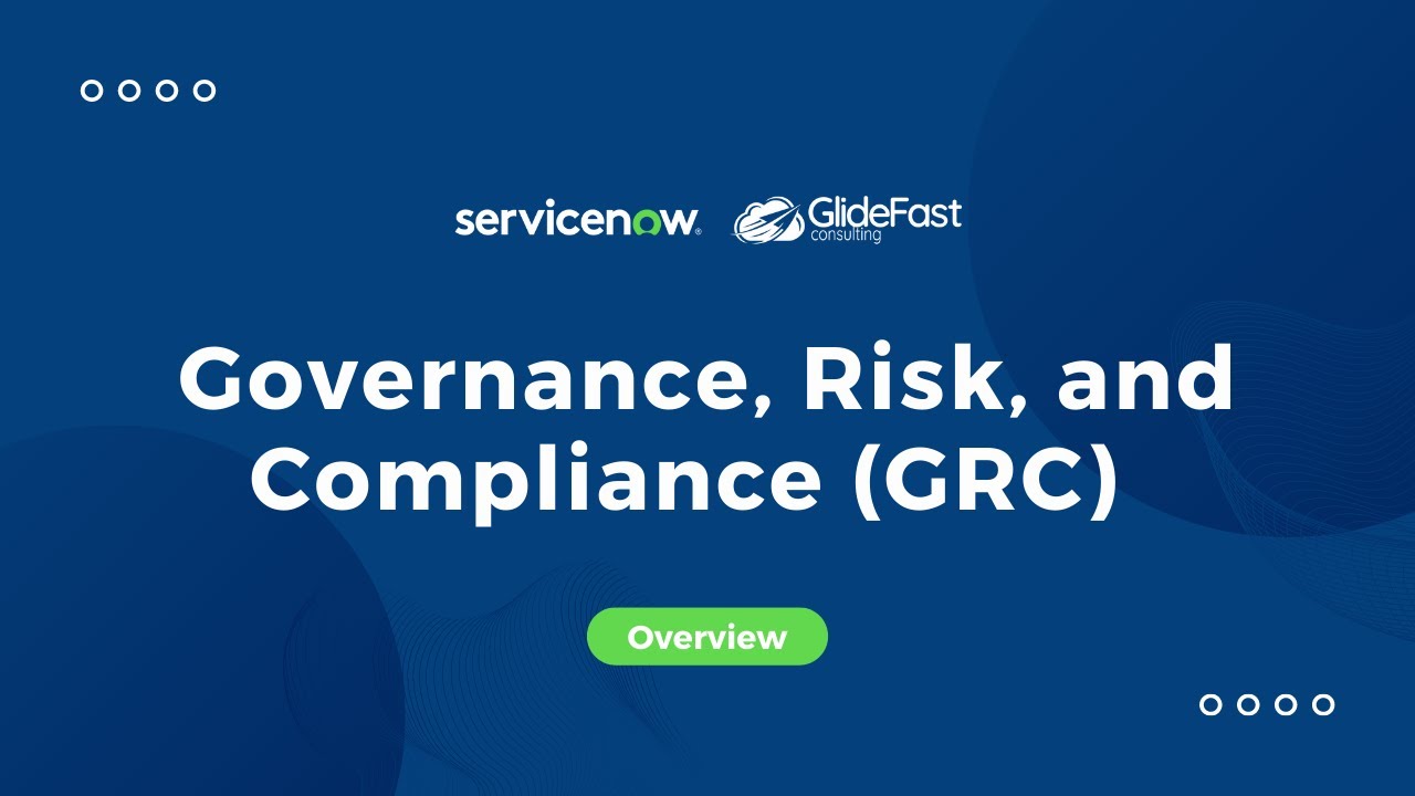 Governance, Risk, and Compliance (GRC) in ServiceNow | Share The Wealth