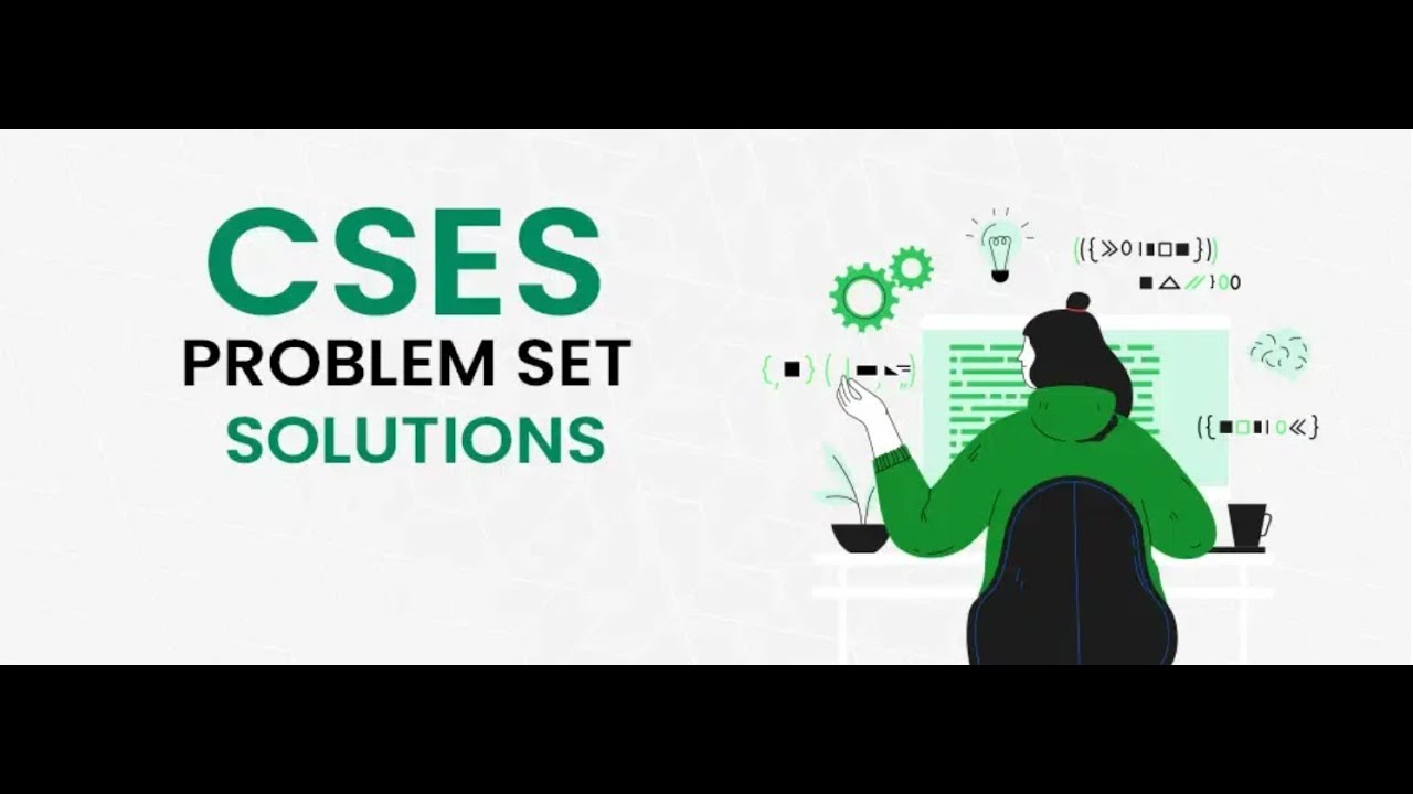 CSES PROBLEM SOLVING SERIES || SLYTHERIN MINDES || DSA || ALGORITHMS|| #codewithharry #cses