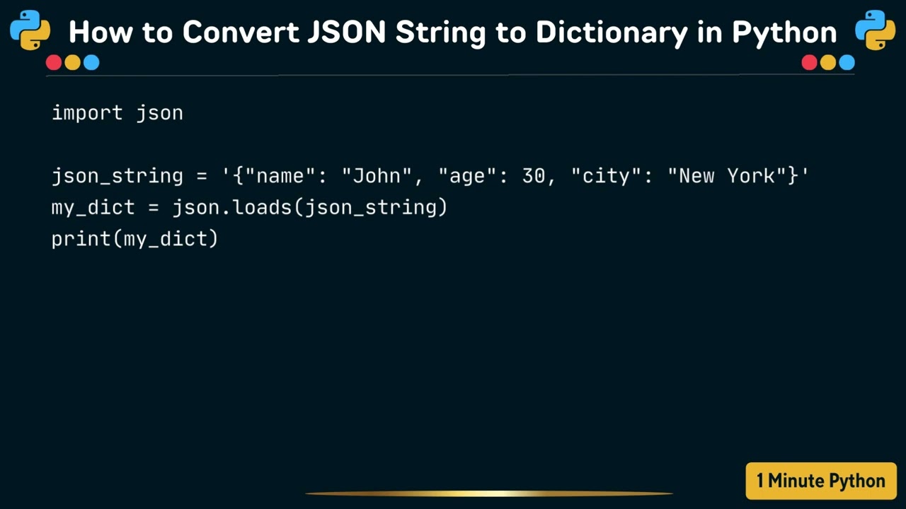 How to Convert JSON String to Dictionary in Python
