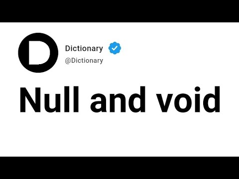 Null and void Meaning In English