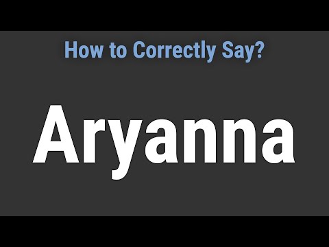 How to Pronounce Name Aryanna (Correctly!)