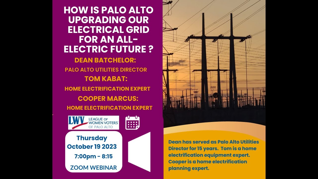 How is Palo Alto Upgrading Our Electrical Grid for an All-Electric Future?