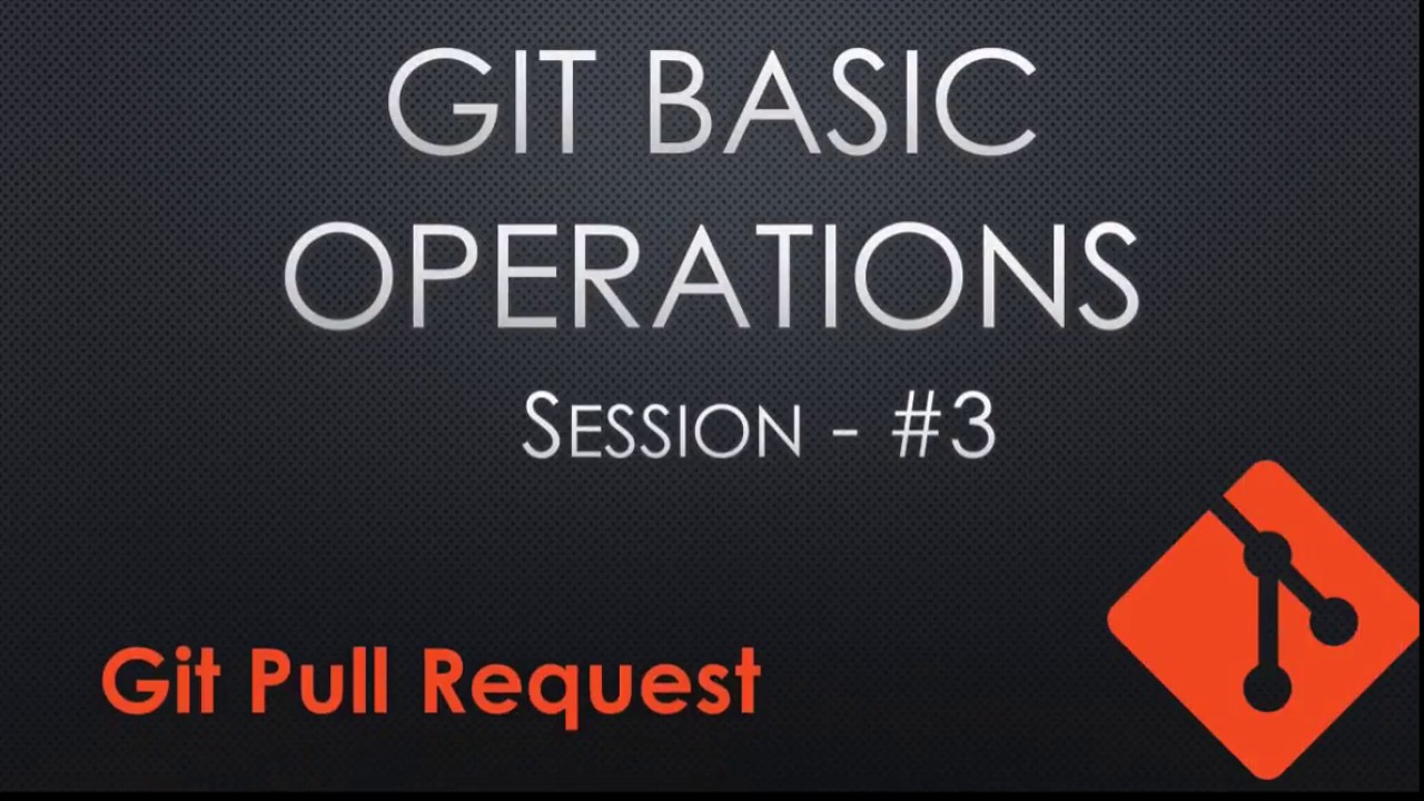 DevOps - Git Session #3 - Creating Pull Request