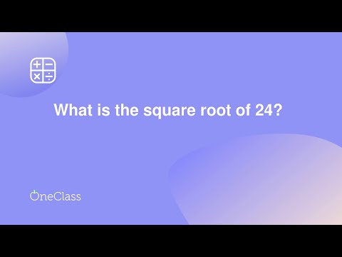 What is the square root of 24?