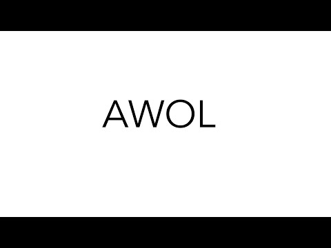 The Meaning of "AWOL"