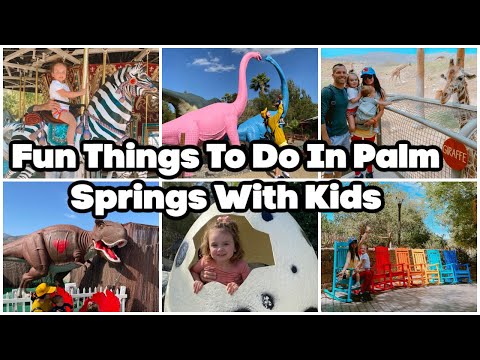 Fun Things To Do In Palm Springs With Kids / Cabazon Dinosaurs / The Living Desert / Travel Vlog
