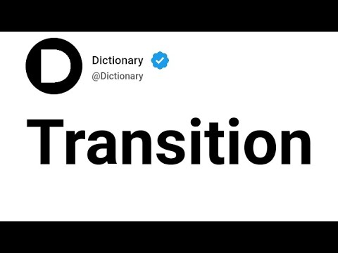 Transition Meaning In English
