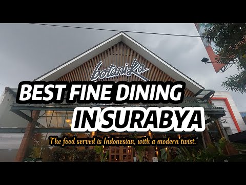 Best Fine Dining in Surabaya I Botanika Resto