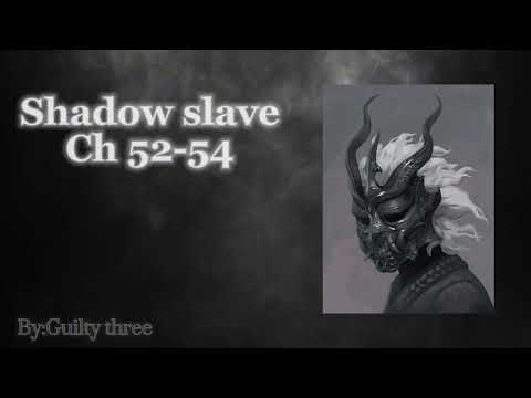 Shadow Slave: Web Novel Audiobook(Chapters 52-54) from shadow read
