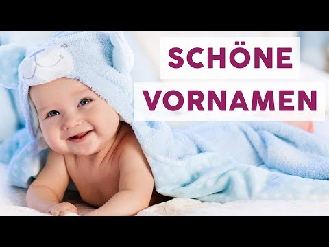 Diese Vornamen haben eine schöne Bedeutung ❤️