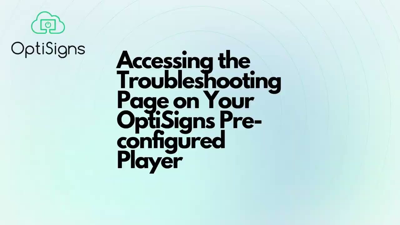 Accessing the Troubleshooting Page on your OptiSigns Pre-Configured Player
