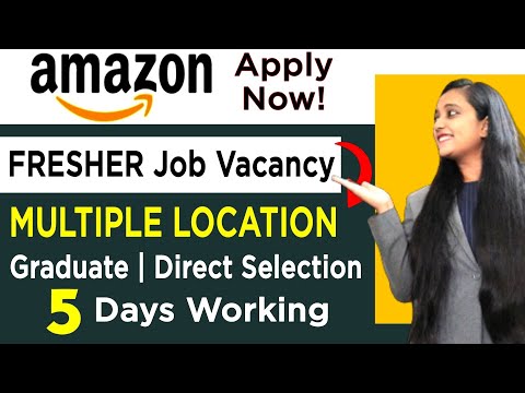 Amazon Recruitment 2021 | Fresher Jobs | Graduate Jobs | Amazon Jobs | Amazon Job Vacancy 2021