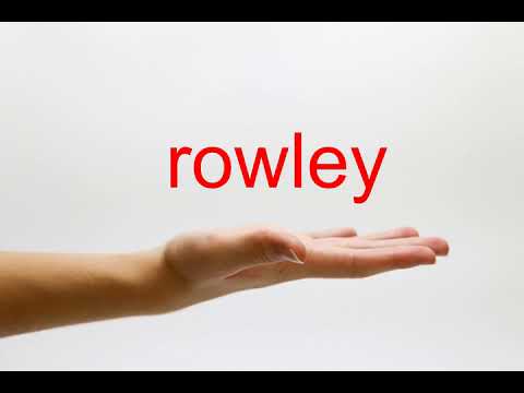 How to Pronounce rowley - American English