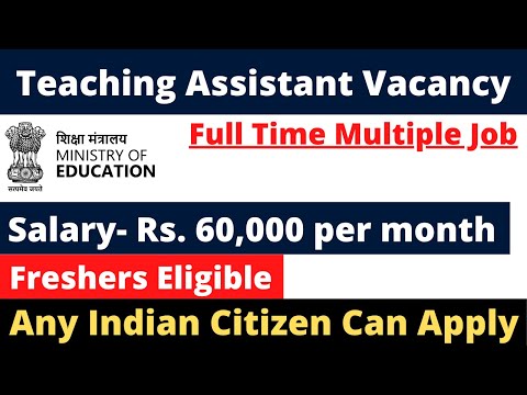 Teaching Assistant Recruitment 2025 | Without NET | Salary- 60000 | Freshers Eligible