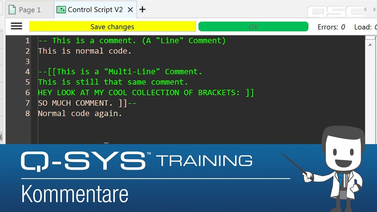 Q-SYS Control 101 - Scripting Basics B (GE): Kommentare