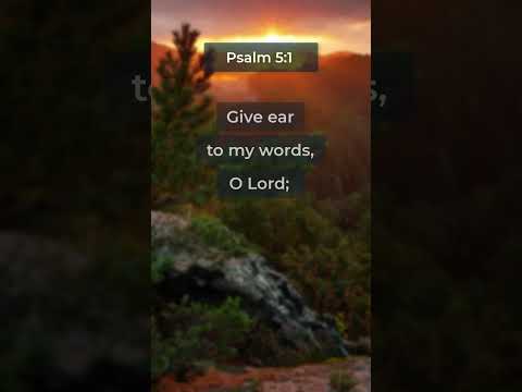 Psalm 5:1 (With Words - NRSV)