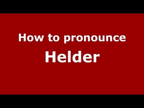How to pronounce Helder (Brazilian Portuguese/São Paulo, Brazil)  - PronounceNames.com