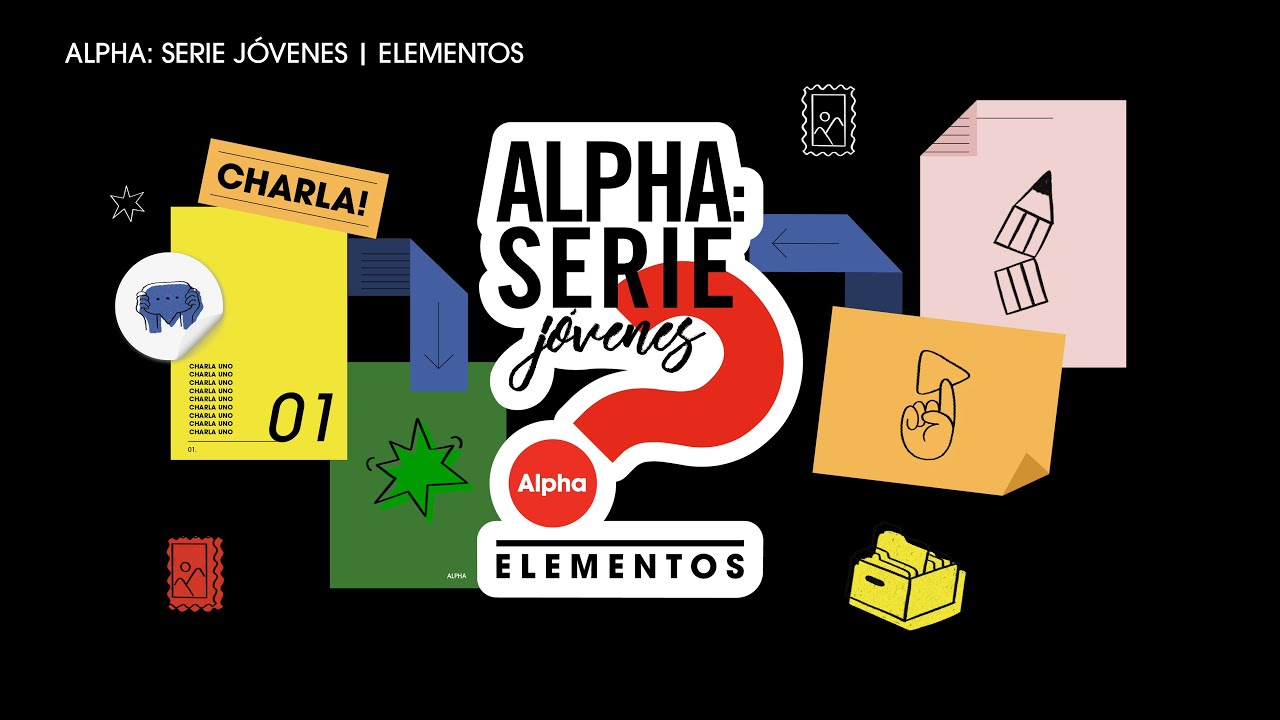 Descubre! Alpha: Serie Jóvenes Elementos