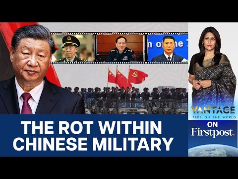 Why Xi Jinping is Removing His Top PLA Generals in China | Vantage with ...