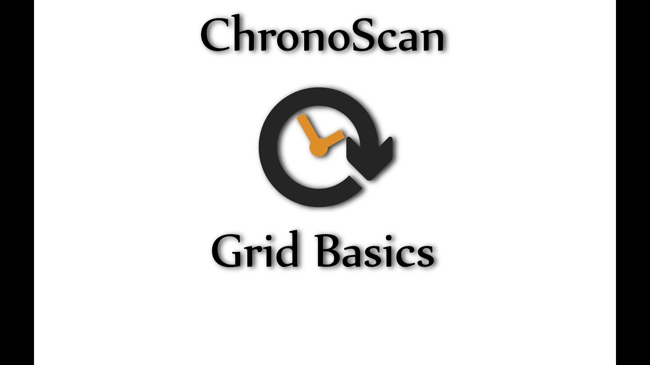 Grid Basics on ChronoScan