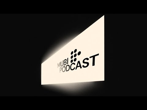 MUBI Podcast: Season One Trailer