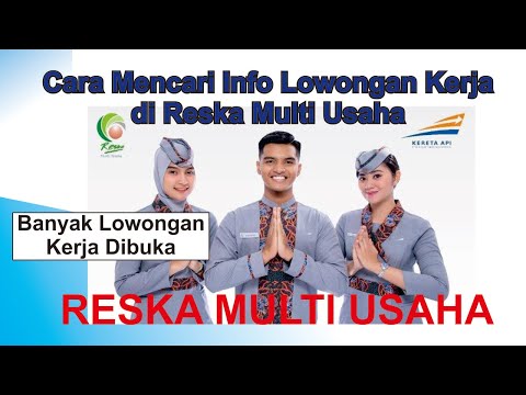 Cara Mencari Informasi Lowongan Kerja Di PT KAI melalui reska.karir