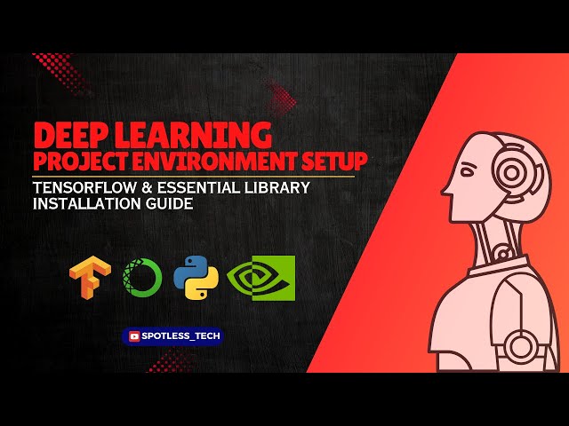 Setting Up Your Deep Learning Environment: A Step-by-Step Guide to Installing TensorFlow with ...