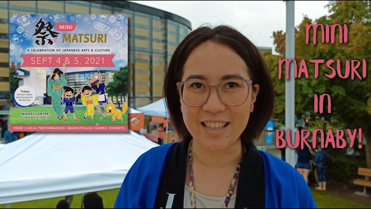 MINI MATSURI EVENT AT NIKKEI NATIONAL MUSEUM & CULTURAL CENTRE 2021