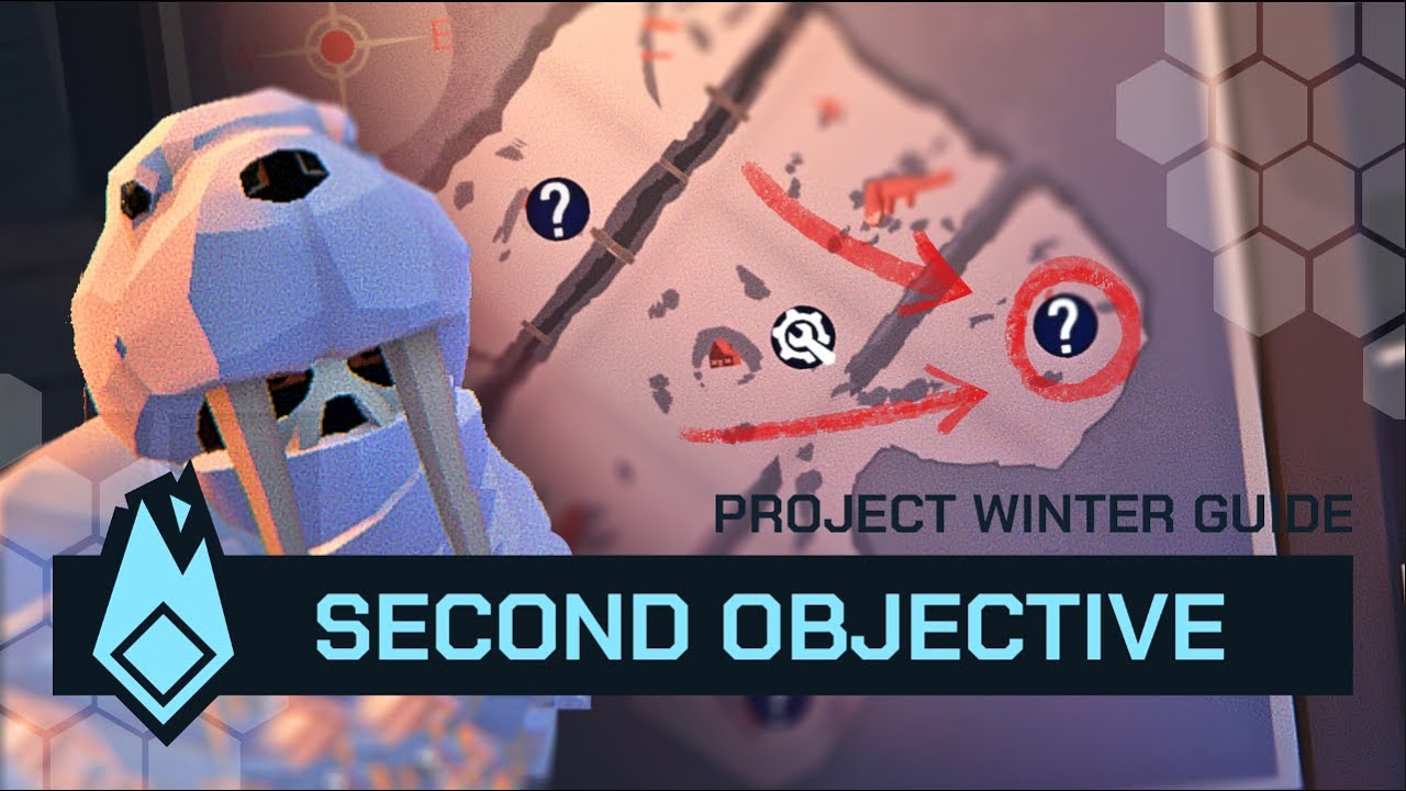 Project Winter: Second Objective Guide
