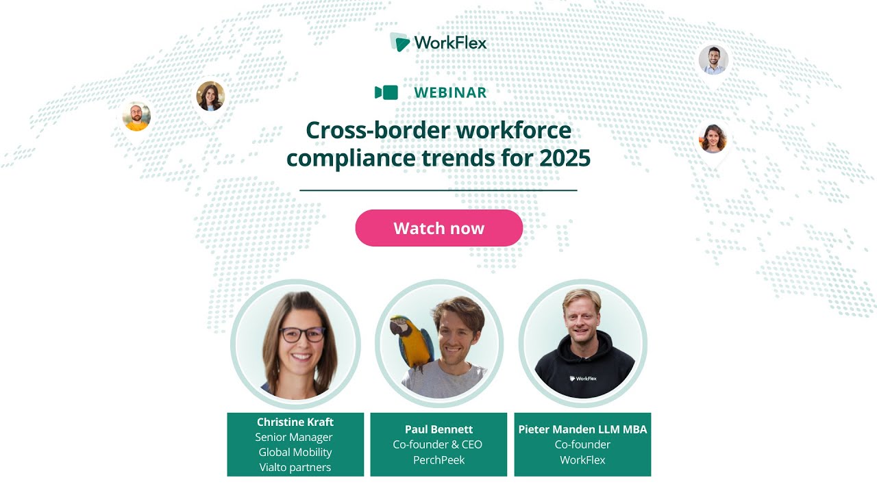 Cross-border Workforce Compliance Trends for 2025: Insights from ...