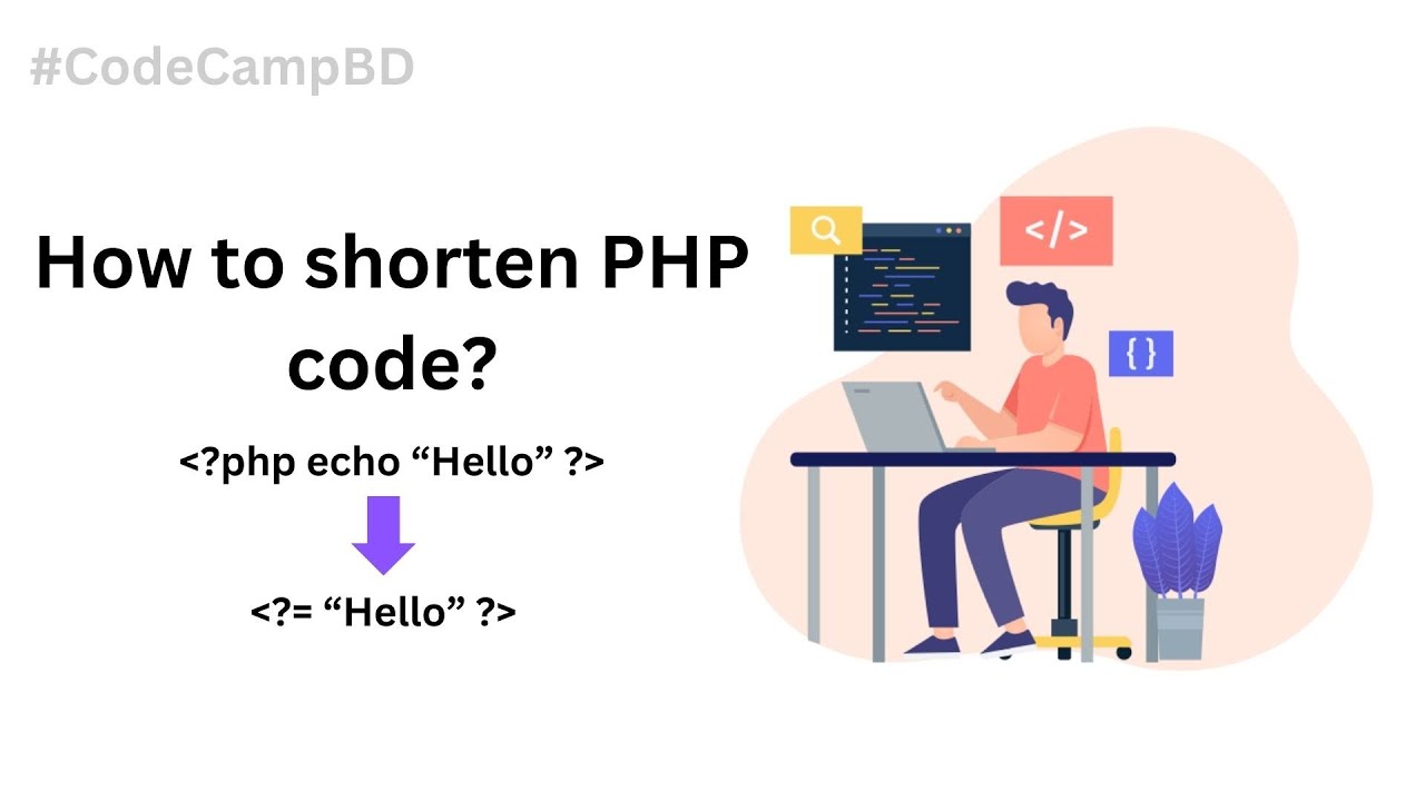 Mastering PHP Short Echo Tags for Concise Code | Code Camp BD #php #code_camp_bd #echo