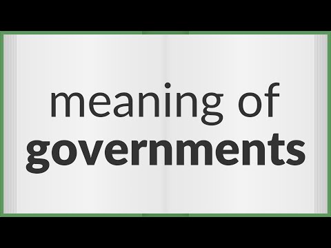 Governments | meaning of Governments